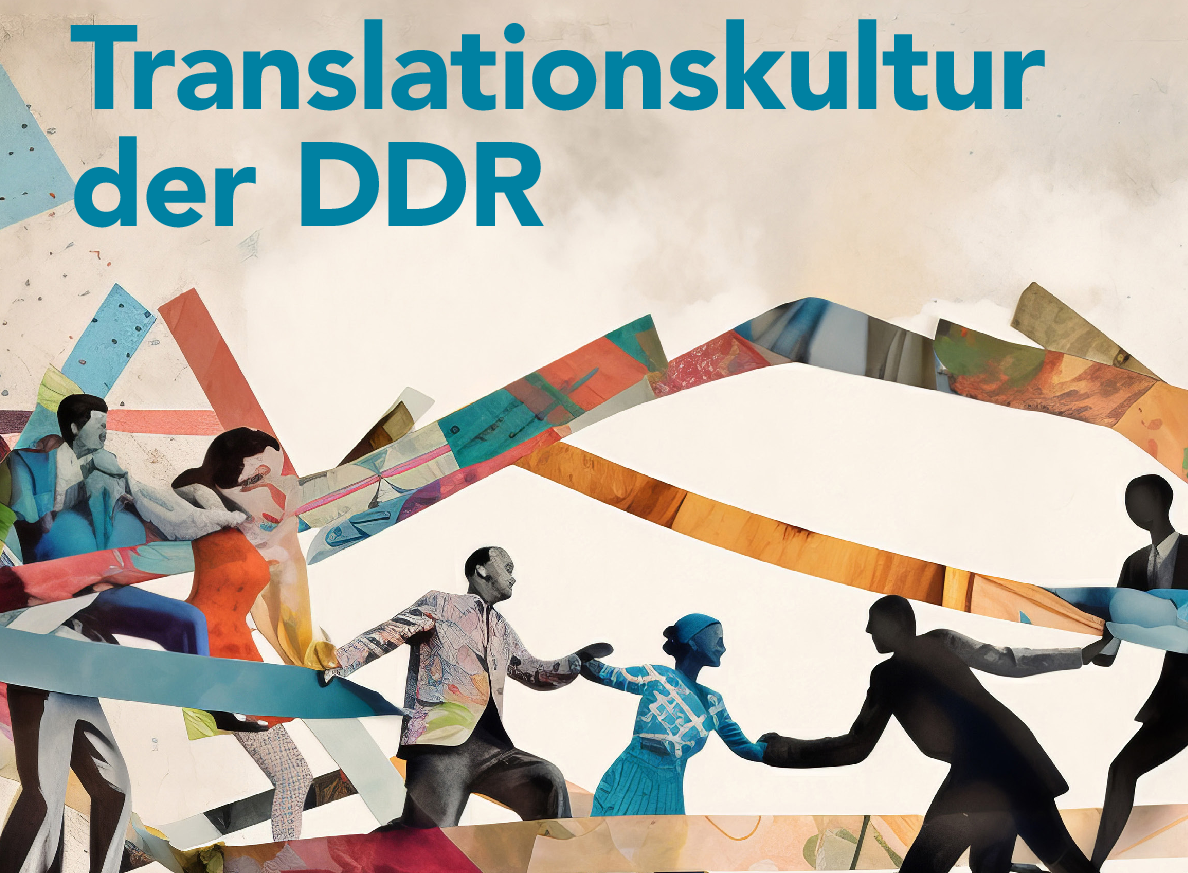 Tagung "Translationskultur(en) der DDR" - Department of Translation Studies